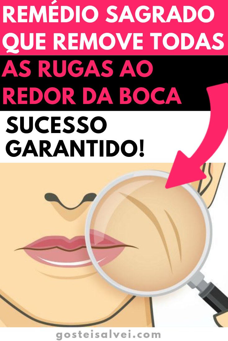 Remédio Sagrado Que Remove Todas As Rugas Ao Redor Da Boca – Sucesso ... Remédio Sagrado Que Remove Todas As Rugas Ao Redor Da Boca – Sucesso ...